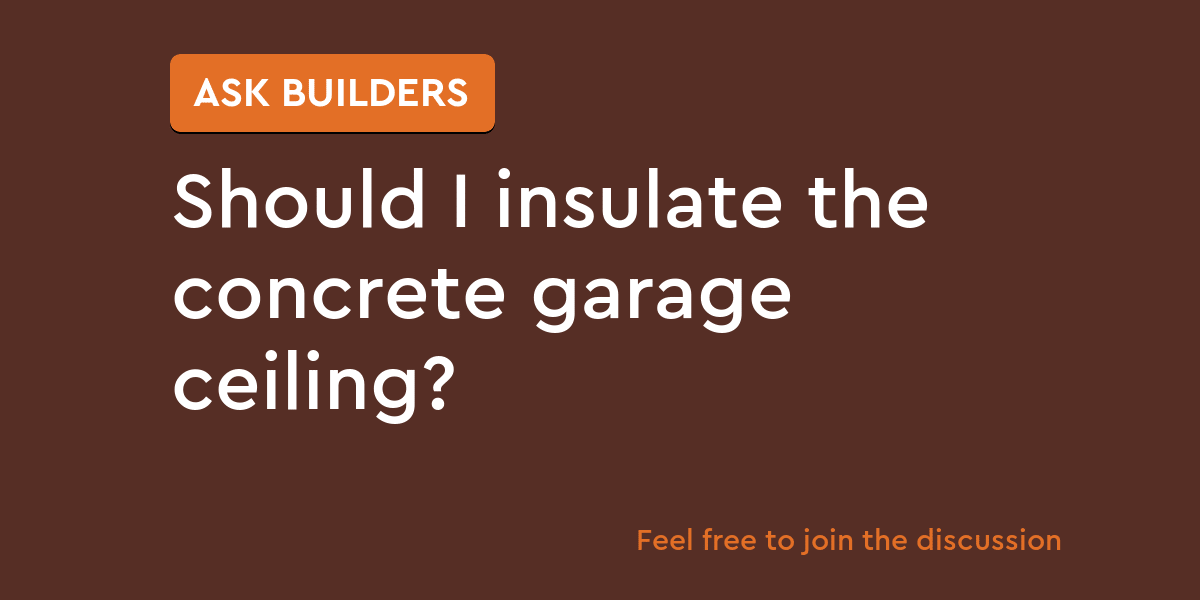 How To Insulate A Concrete Garage Ceiling Shelly Lighting